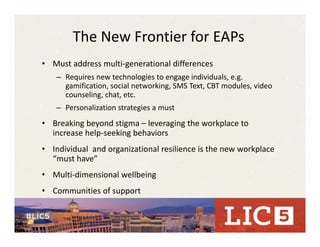 The New Age of EAP Service Delivery: Moving to the Next Generation | PDF