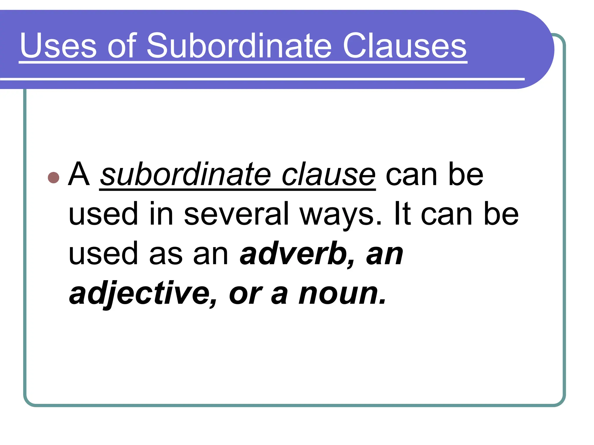 Introduction to Clauses Welcome to your G | PPTX | Resume Writing and ...