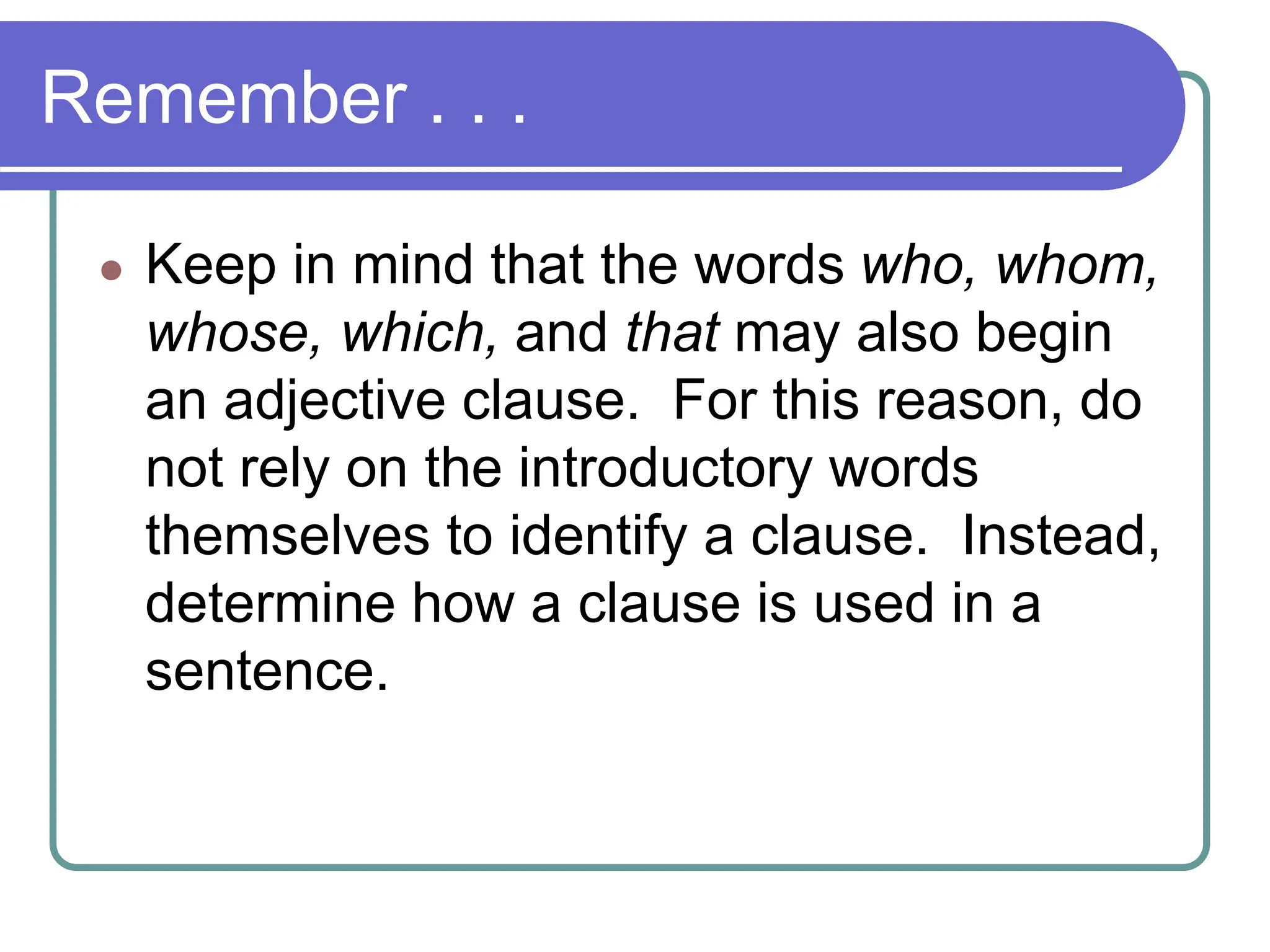 Introduction to Clauses Welcome to your G | PPTX