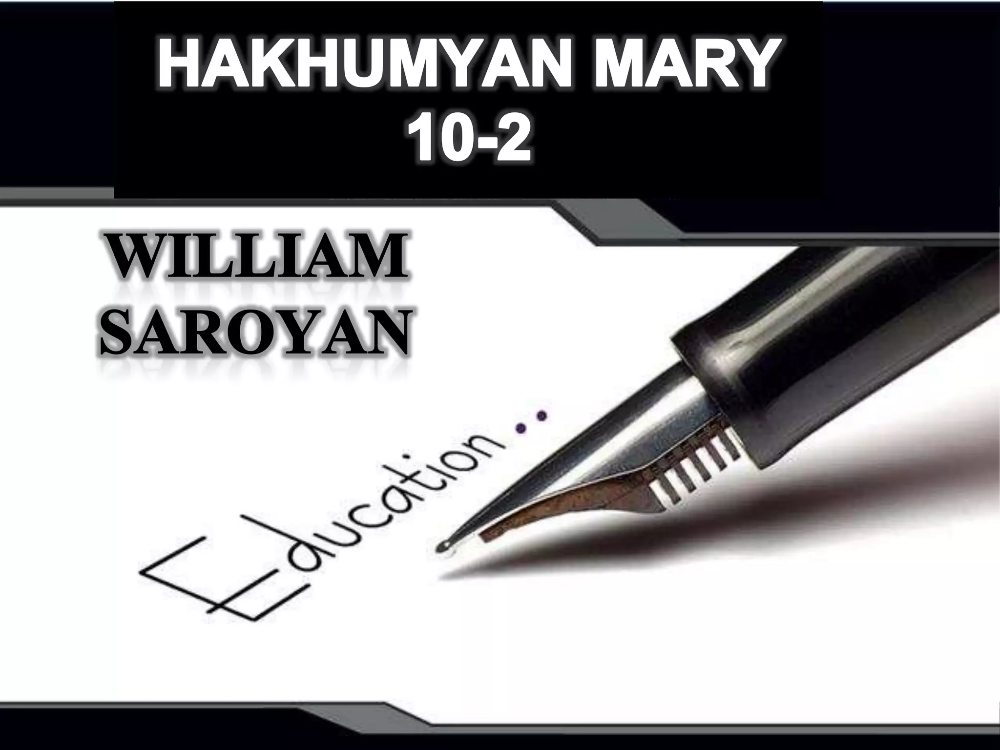 W.Saroyan | PPT