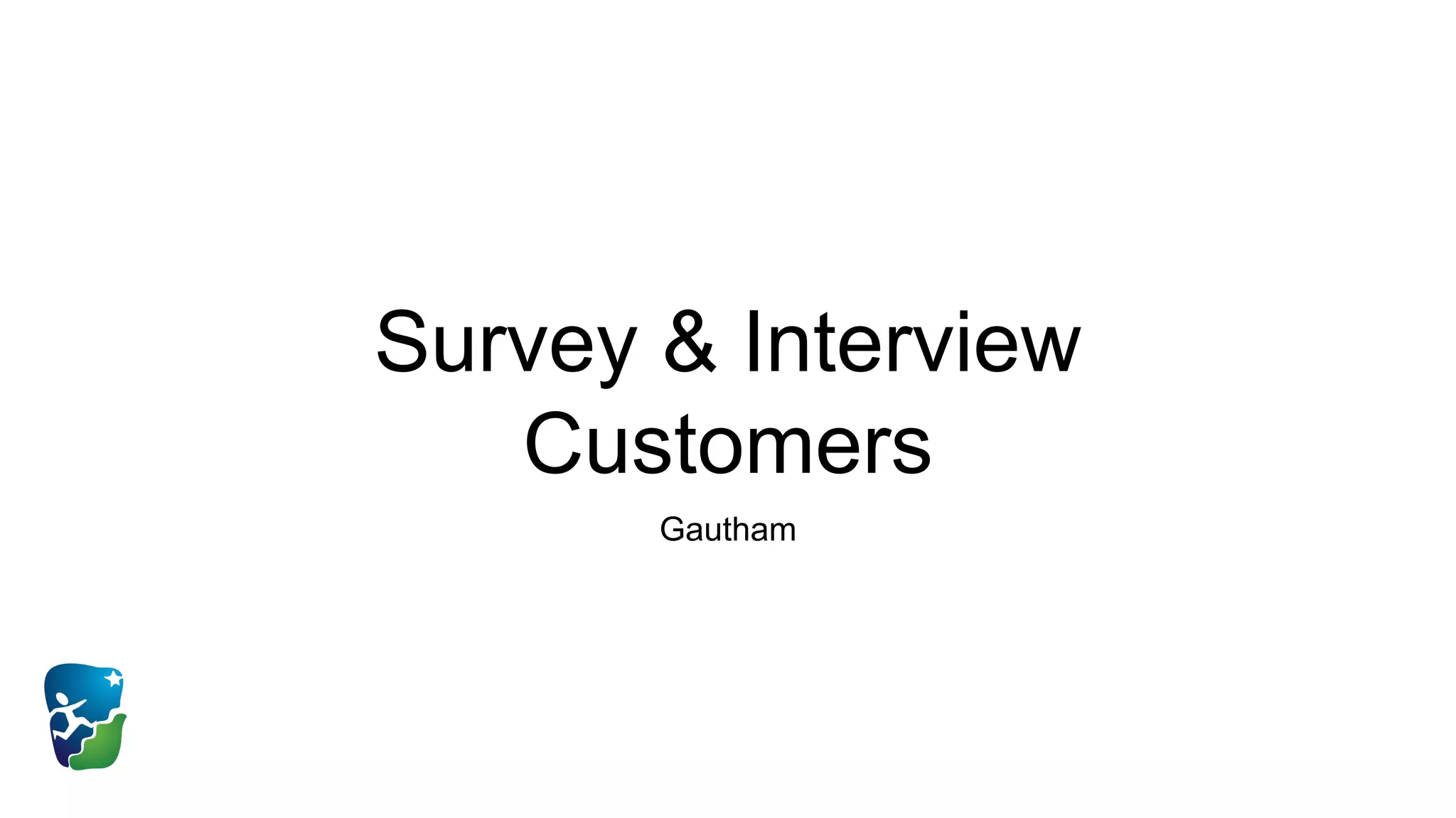 Survey & Interview Customers | PPTX