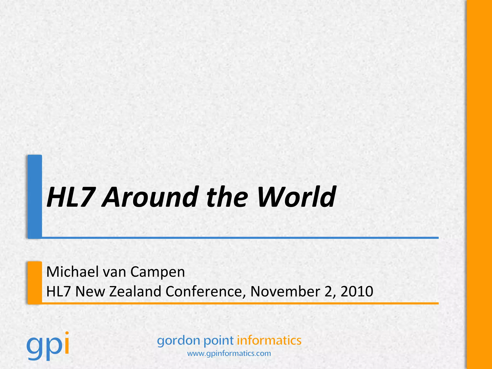 HL7 Around the World | PPTX