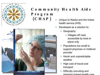 The Alaska Community Health Aide Program | PPT
