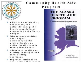 The Alaska Community Health Aide Program | PPT