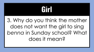 Girl by Jamaica Kincaid with Discussion Q | PPTX