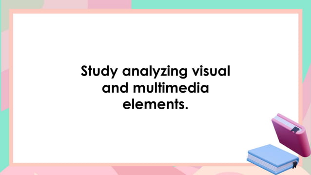 WEEK 1-QUARTER 4-ENGLISH 5 ANALYZING VISUAL AND MULTIMEDIA ELEMENTS.pptx