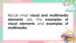 WEEK 1-QUARTER 4-ENGLISH 5 ANALYZING VISUAL AND MULTIMEDIA ELEMENTS.pptx