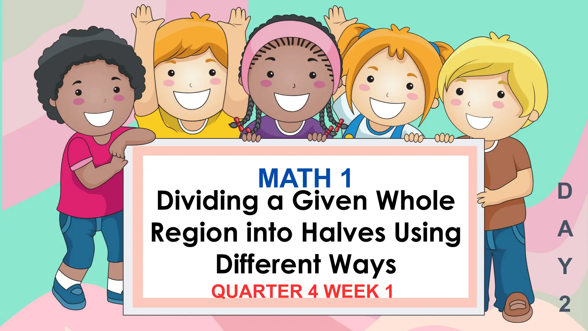 MATHEMATICS GRADE 1-FOURTH QUARTER WEEK1 | PPTX