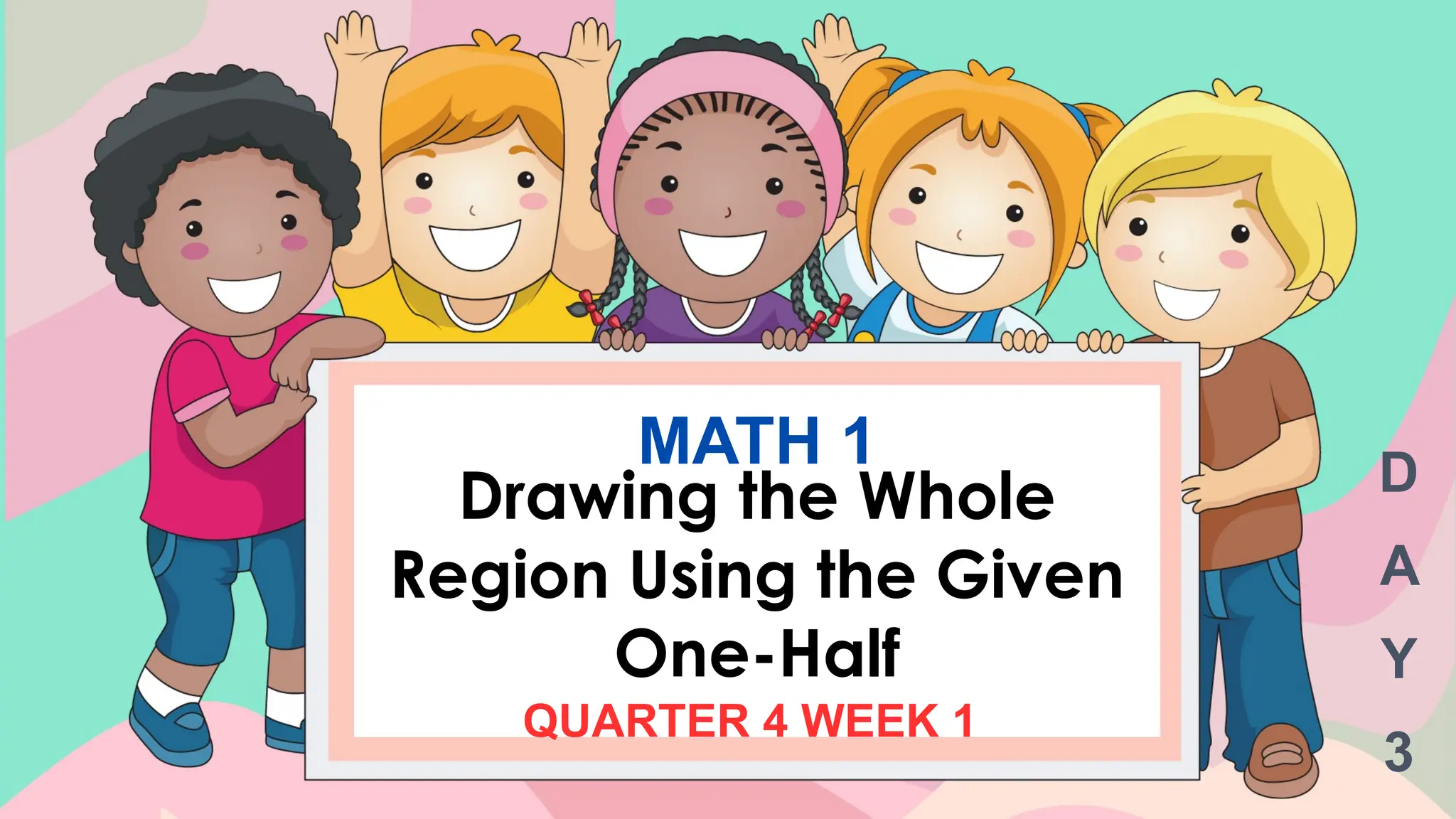MATHEMATICS GRADE 1-FOURTH QUARTER WEEK1 | PPTX