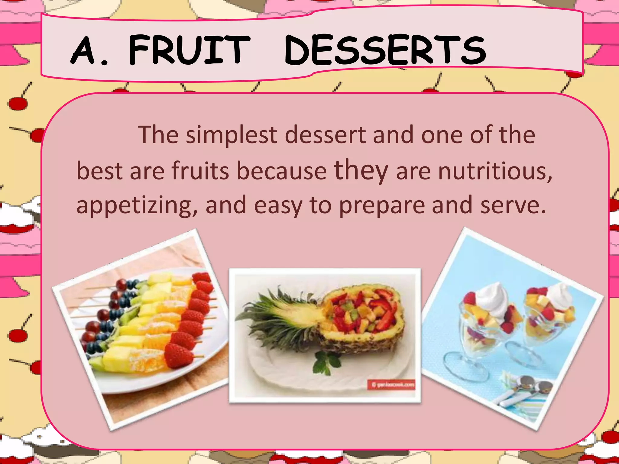 w1-Types and characteristics of desserts.pptx