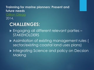 Geography, Process, and Governance: future needs for MSP at the 2nd ...