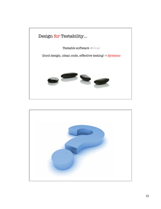 Design for Testability in Practice | PDF | Computer Software and ...