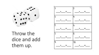W15L4 Addition Stations - board games and activities.pptx