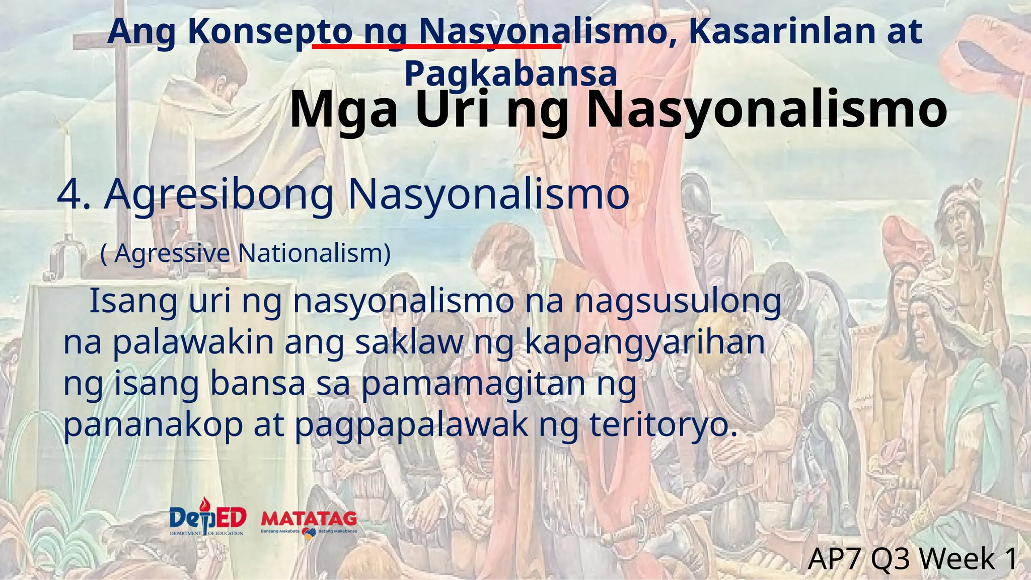 W1 Ang Konsepto ng Nasyonalismo, Kasarinlan at Pagkabansa.pptx