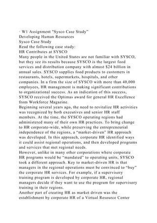 · W1 Assignment Sysco Case Study” Developing Human ResourcesS.docx
