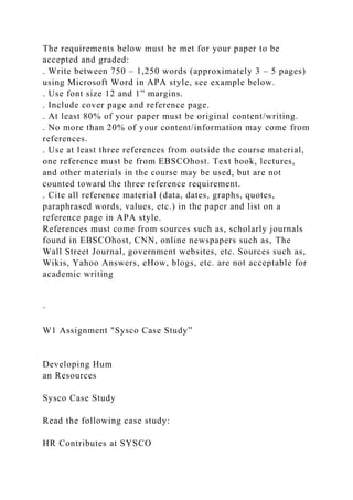 · W1 Assignment Sysco Case Study” Developing Human ResourcesS.docx