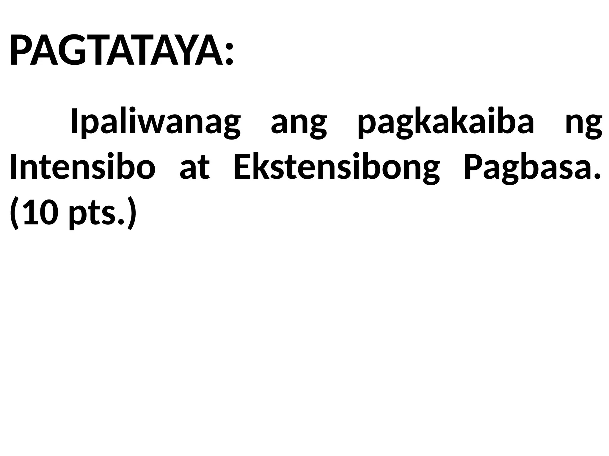 W1_D2_Intensibo-at-Ekstensibong-Pagbasa-Student-Copy (1).pptx