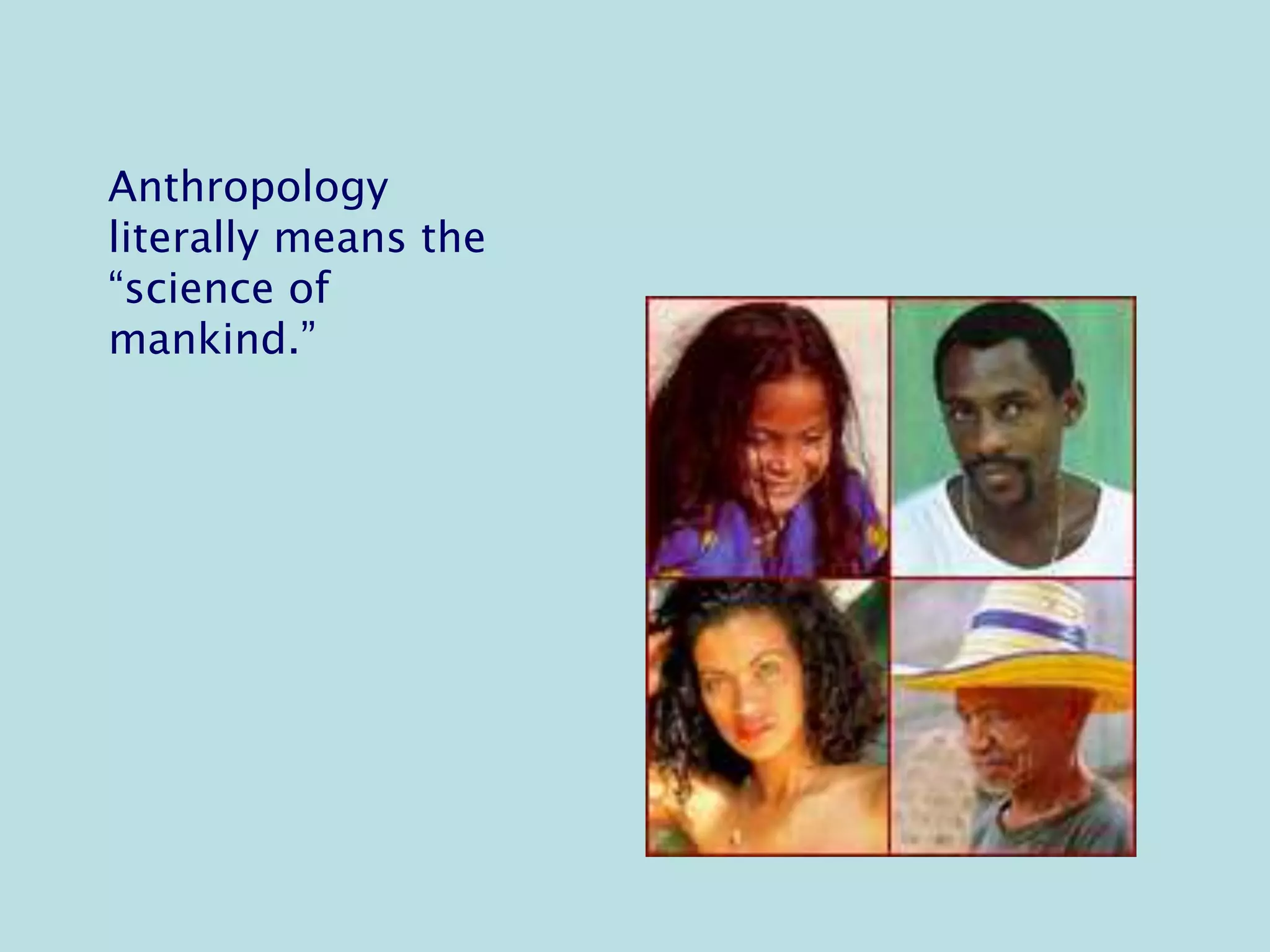 Introduction to Anthropology | PPT