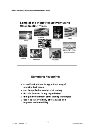 Julie Gardiner - Branch out using Classification Trees for Test Case ...