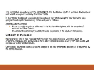 W1L3_Lecture 3 - The Global North and the Global South (1).pptx
