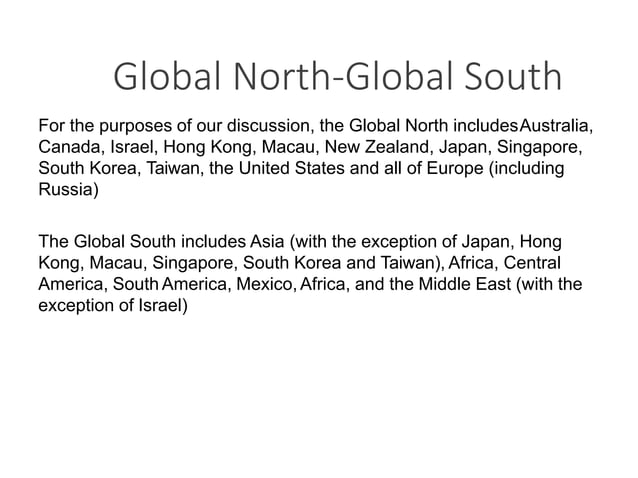 W1L3_Lecture 3 - The Global North and the Global South (1).pptx