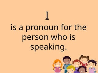W1_personal pronouns PowerPoint Presentation | PPTX