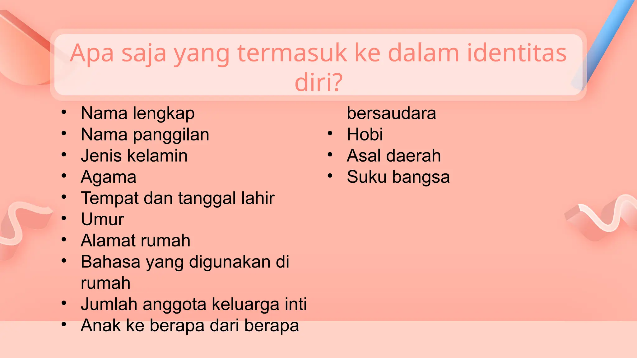 Identitas diri berdasarkan suku bangsa dan budaya | PPTX