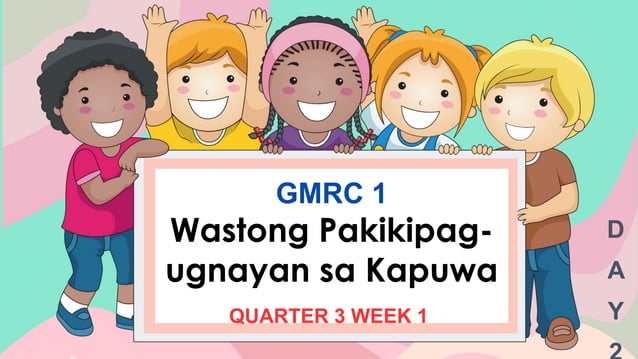 GMRC GRADE 1 CURRICULUM GUIDE RESOURCES NEEDED PPT WEEK 1 QUARTER 3 | PPTX