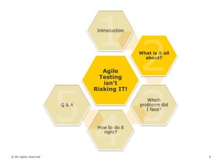 Bram Bronneborg - Agile Testing Isn’t Risking It! - EuroSTAR 2012 | PPT