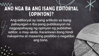 Pagsulat ng Editoryal | PPTX