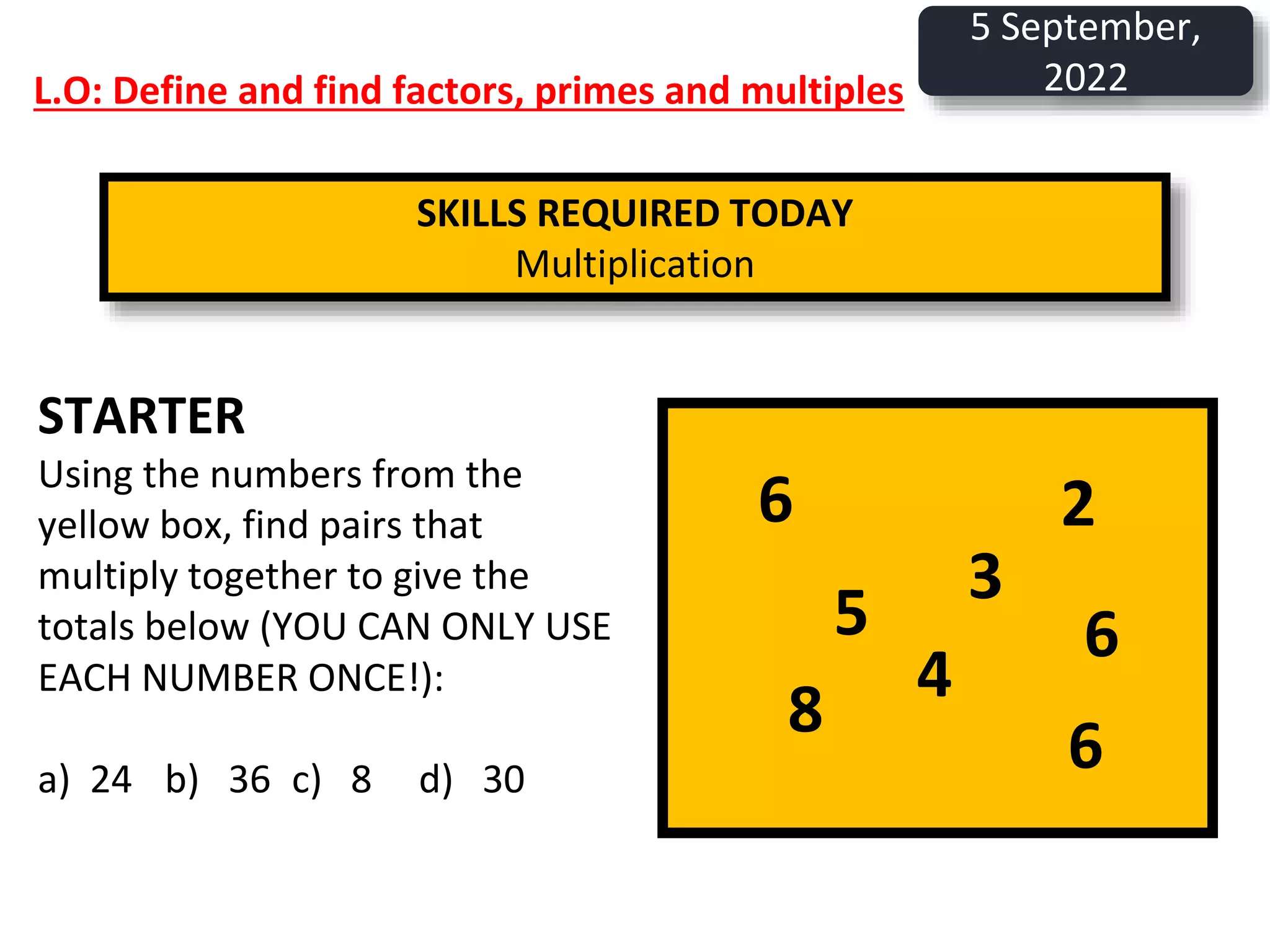 W2 - Lesson 3 Factors, Primes and Multiples .pptx