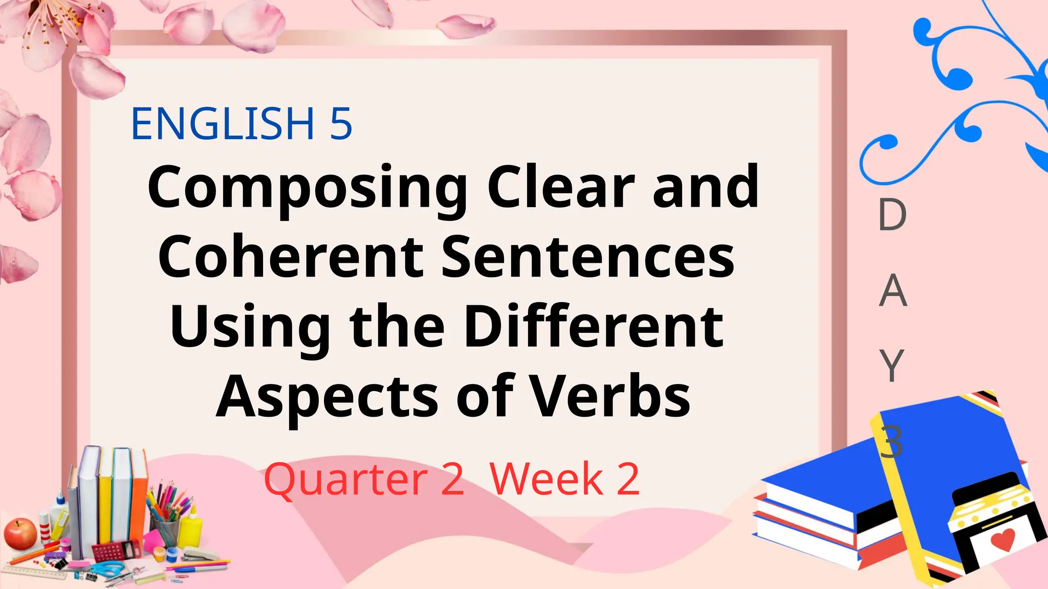 Week 2-Quarter 2-ENGLISH-5 powerpoint.pptx