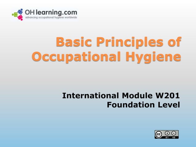 W201+Basic+Principles+in+Occupational+Hygiene | PPTX | Medical Health