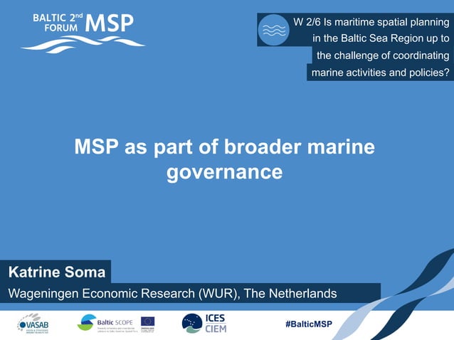 Maritime Spatial Planning as part of broader marine governance at the ...