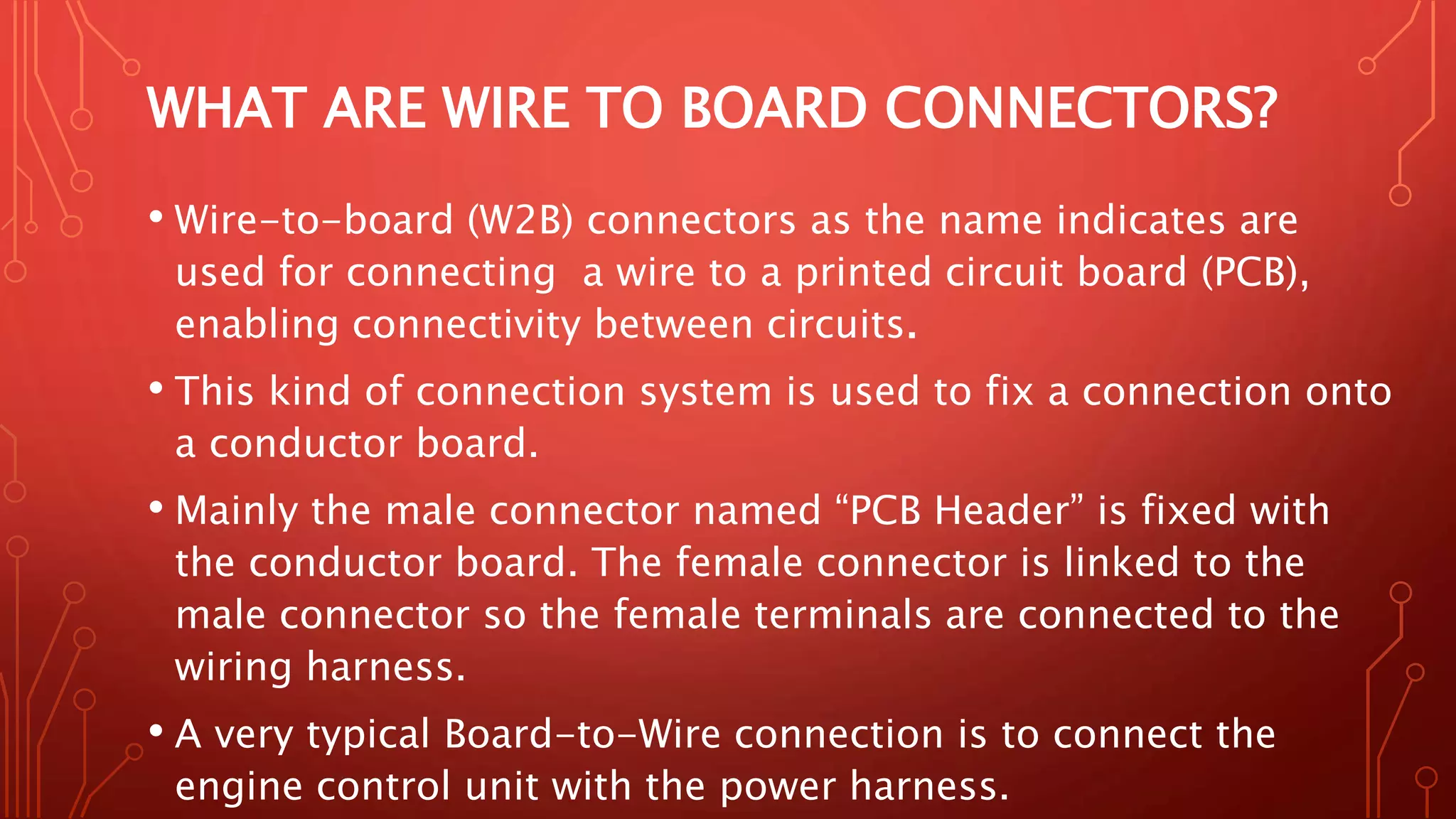 WIRE TO BOARD connector | PPT