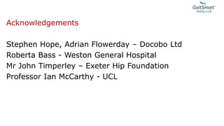 Home Based Gait Training Following Knee and Hip Arthroplasty | PPT