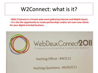 Web 2 Connect 2011 | PPT