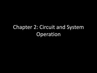 Microprocessor Week 2: CH2 Circuit and Operation | PPT