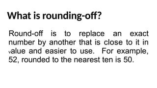 W2D3-4 Rounding off numbers Grade 3 Lesson | PPTX