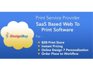 Web 2 Print Solutions for B2B storefronts | PPT