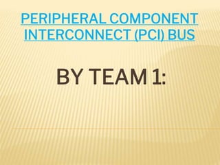 PCI BUS | PPTX