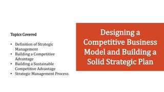 W3-4 Designing a Competitive Business Model.pdf