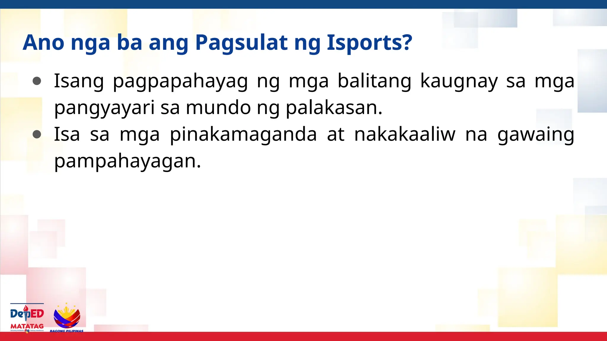 W3 - Pagsulat ng Isports sa Pahayagang Pampaaralan | PPTX