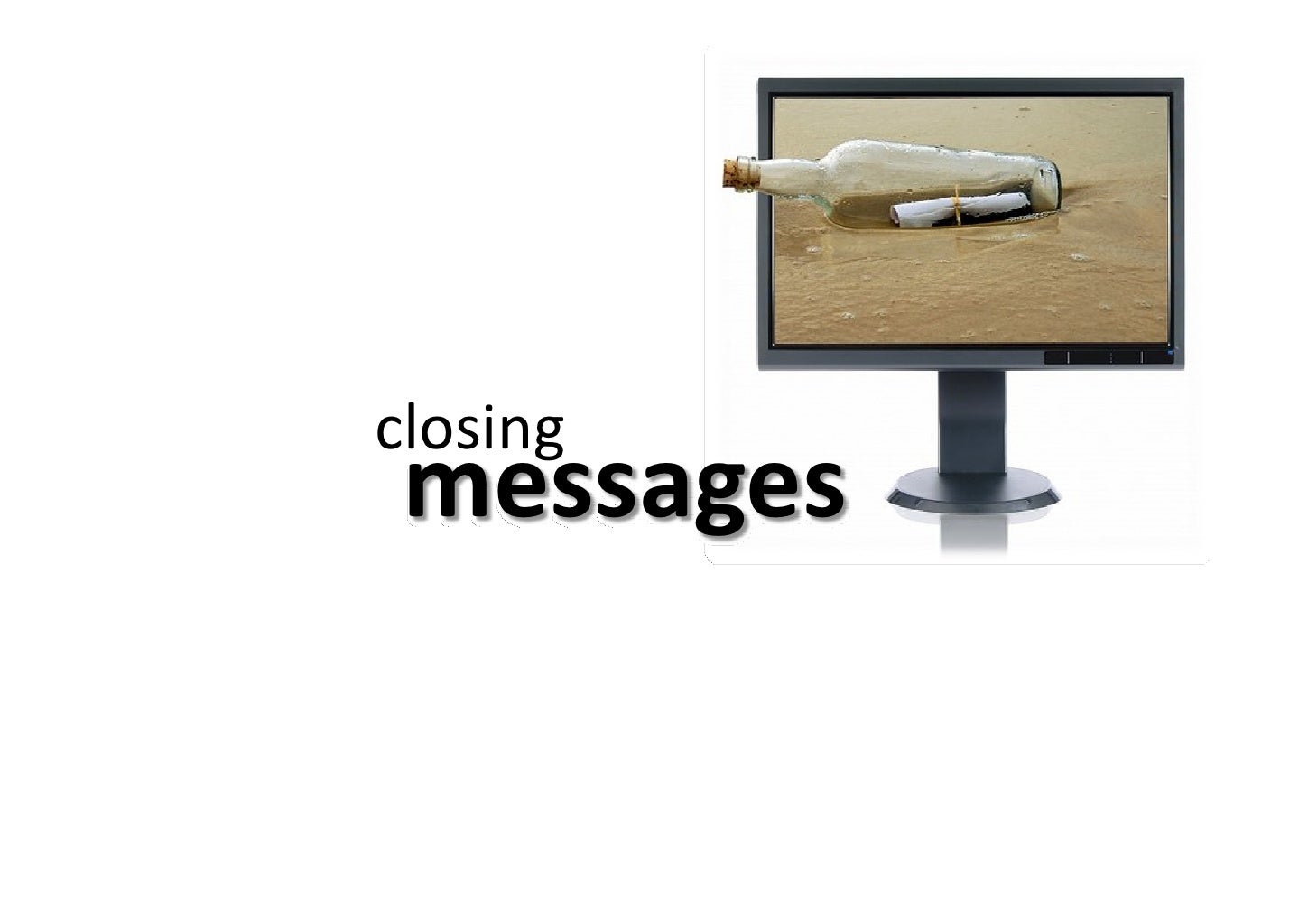 closing messages