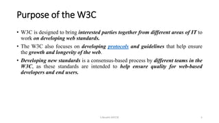 W3C (World Wide Web Consortium)Standard.pptx | Web Design and HTML ...