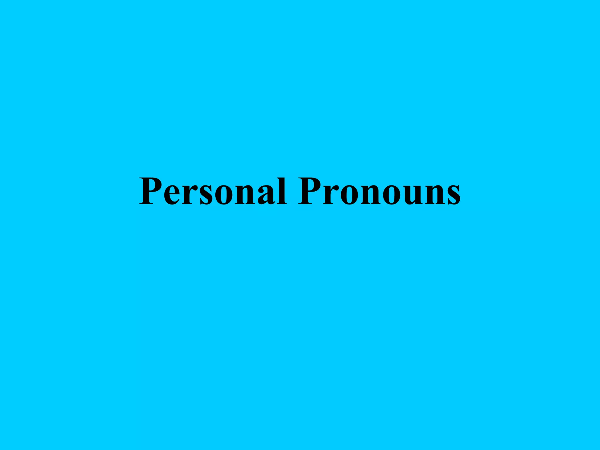 Personal pronouns + verb to be | PPT