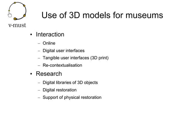 Strategy for Optimal Documentation of Museum Objects | PPT
