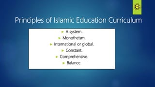 The concepts of Islamic education curriculum | PPTX