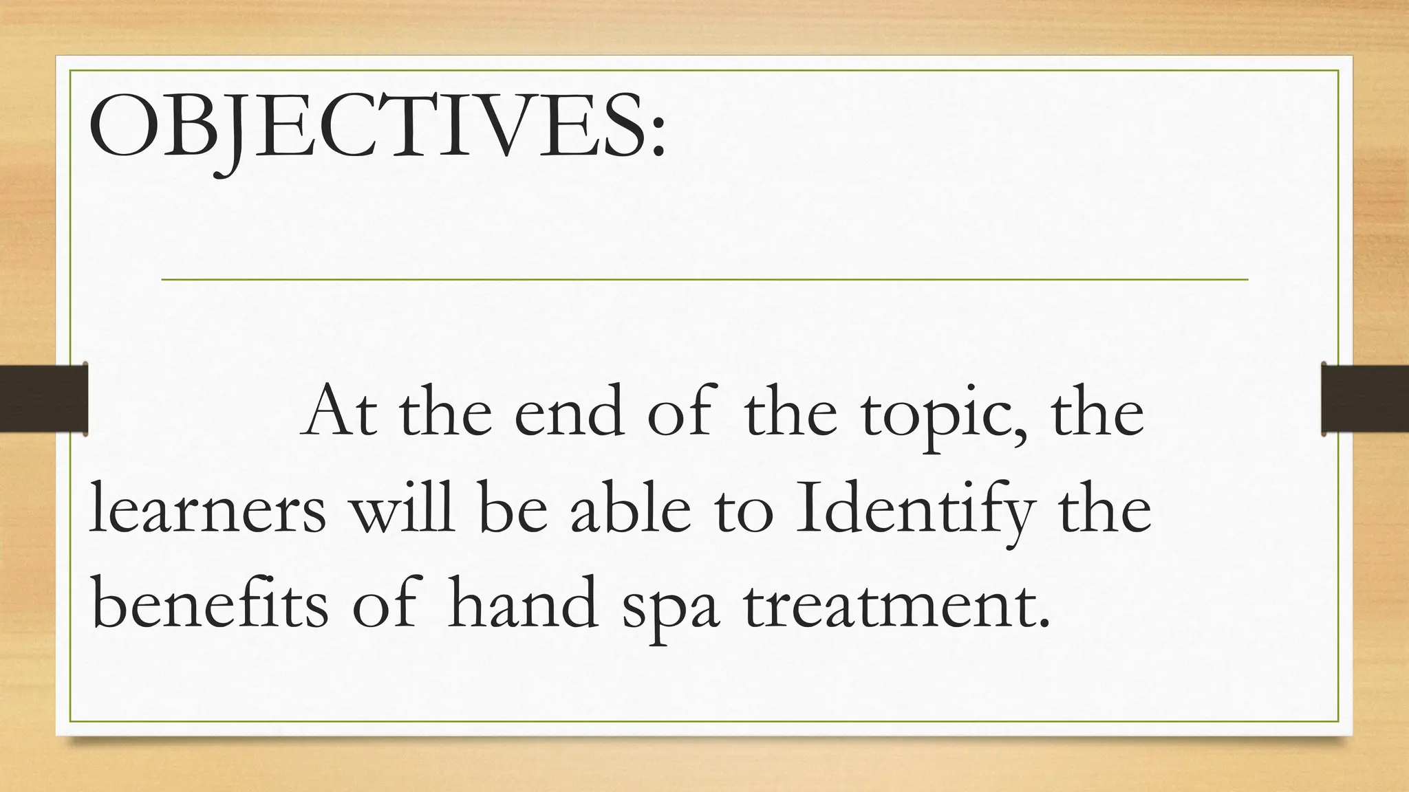 TLE GRADE 9- BEAUTY CARE (NAIL CARE)- HANDS SPA TREATMENT | PPTX