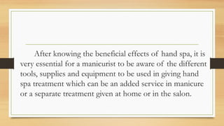 TLE GRADE 9- BEAUTY CARE (NAIL CARE)- HANDS SPA TREATMENT | PPTX